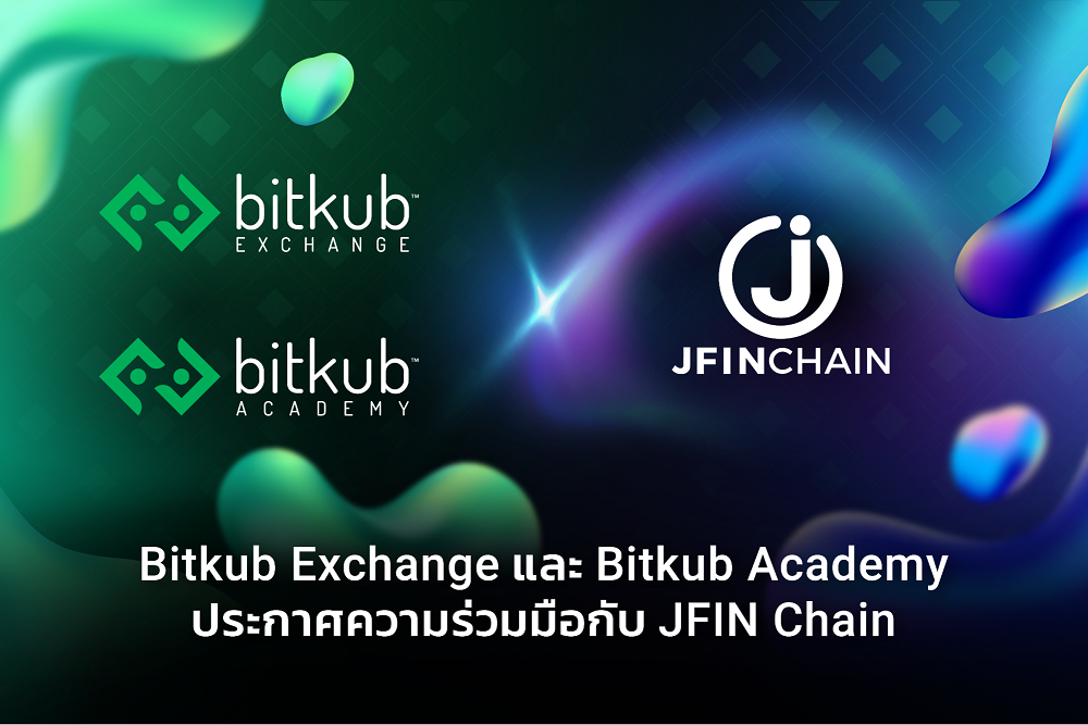 Bitkub Exchange และ Bitkub Academy ประกาศความร่วมมือกับ JFIN ปลดล็อก ...